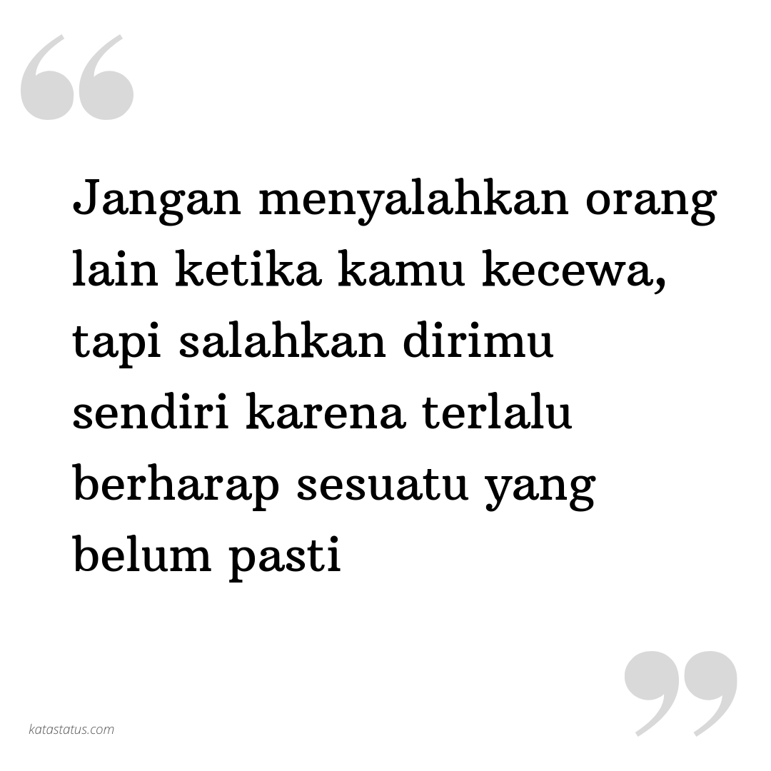 Kata Mutiara Jangan Salahkan Orang Lain - nerveploaty Kata Mutiara Jangan Salahkan Orang Lain - nerveploaty
